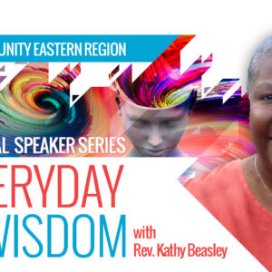 Special Speaker Series – Unity Eastern Region