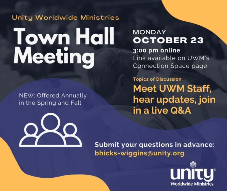 Unity Worldwide Ministries Town Hall Meeting – Unity Eastern Region